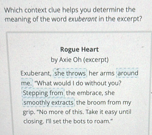 Context Clue Helps Determine Meaning Word Exuberant Excerpt? Rogue ...