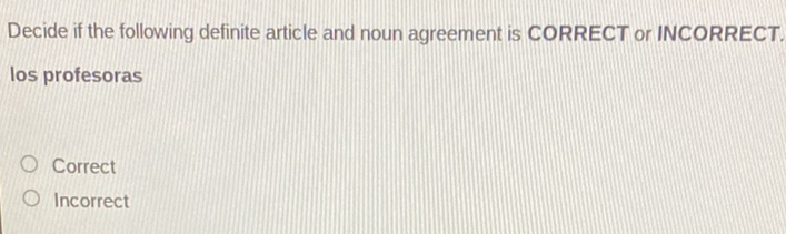 Decide If the Following Definite Article Noun Agreement Is CORRECT or ...