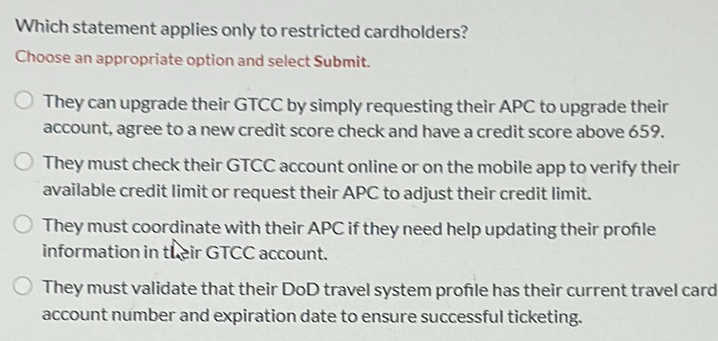 Statement Applies Restricted Cardholders? Choose Appropriate Option ...