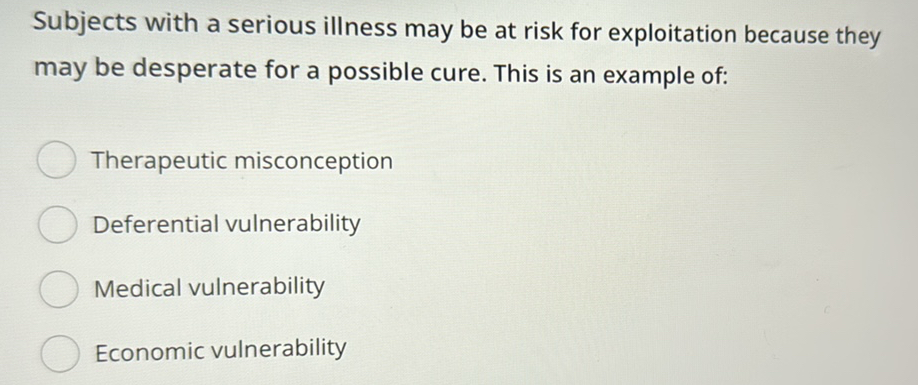 Subjects Serious Illness Risk Exploitation Desperate Possible Cure ...