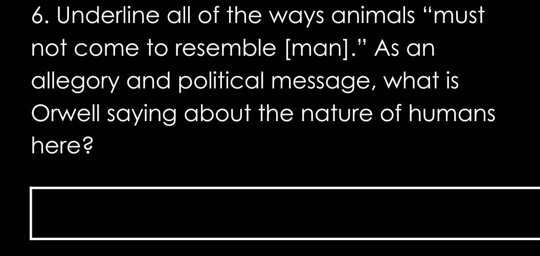 6. Underline All of the Ways Animals "must Not Come to Resemble [man ...