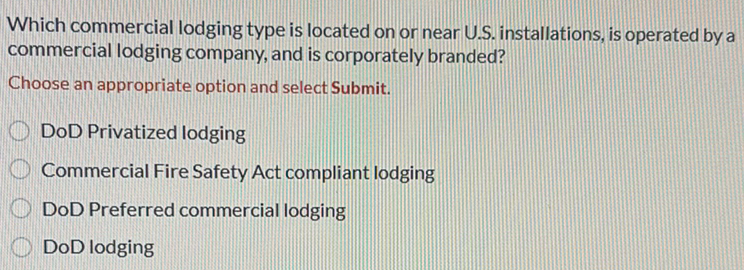 Which Commercial Lodging Type Is Located on or near U.S.installations ...