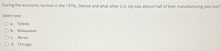 During the Economic Turmoil in the 1970s, Detroit and What Other U.S ...