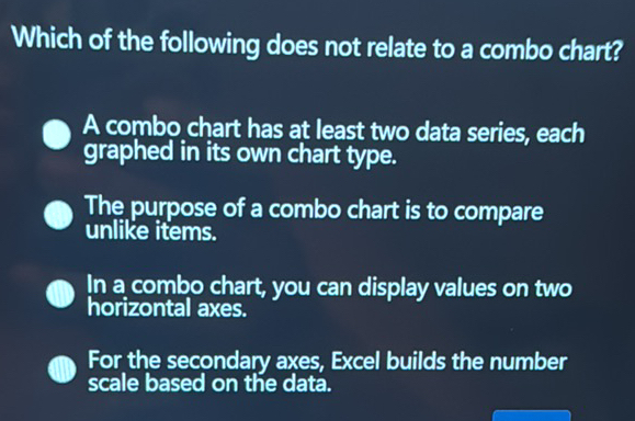 Which of the Following Does Not Relate to a Combo Chart? ) A Combo ...