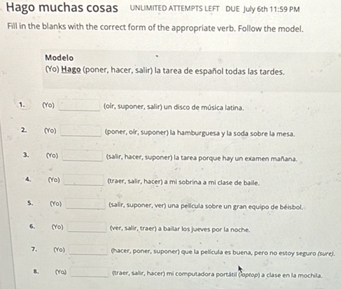 Hago Muchas Cosas UNUMTEDATTEMPTS LEFT DUE July 6th 11:59 PM Fill in ...