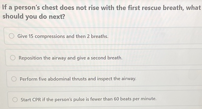If a Person's Chest Does Not Rise with the First Rescue Breath What ...