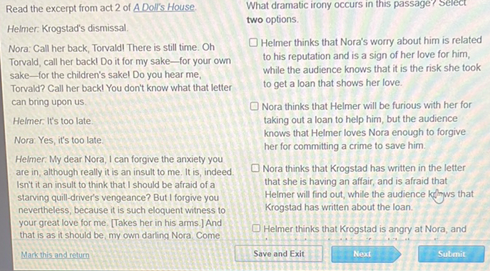 Read the Excerpt from Act 2 of A Doll's House. Helmer. Krogstad's ...