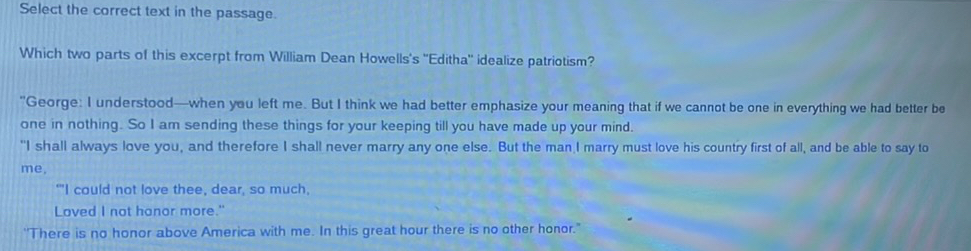 Select Correct Text Passage. Two Parts Excerpt William Dean Howells's "Editha" "idealize ...