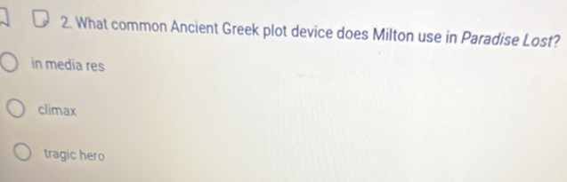 2. What Common Ancient Greek Plot Device Does Milton Use in Paradise ...