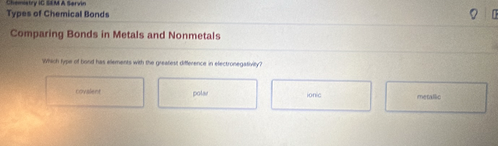 Comparing Bonds Metals Nonmetals Type Bond Elements with Greatest ...