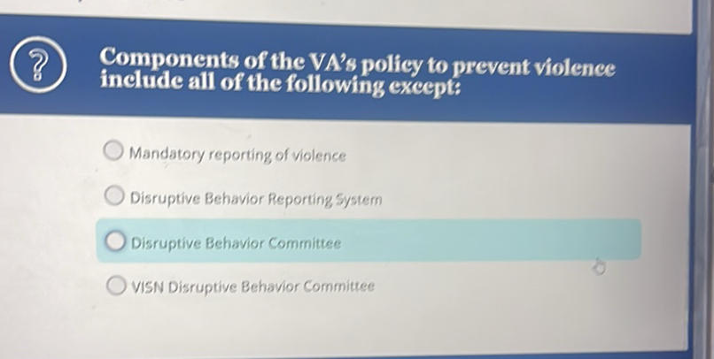 Include of the Following Except: Components of the VA's Policy to ...