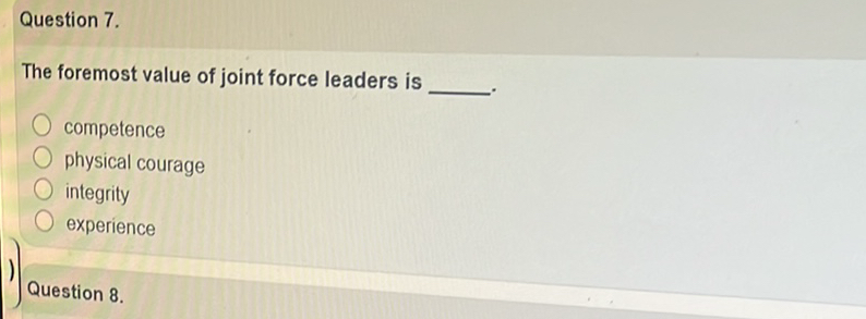 Question 7. The Foremost Value of Joint Force Leaders Is __ Competence ...