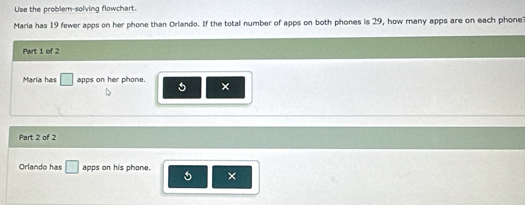Use the Problem-solving Flowchart. Maria Has 19 Fewer Apps on Her Phone ...