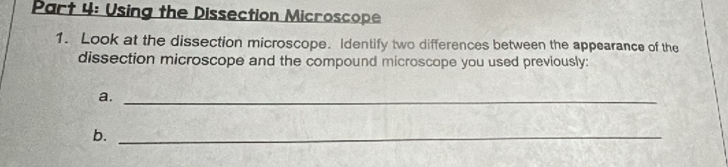 Part 4: Using the Dissection Microscope 1. Look at the Dissection ...