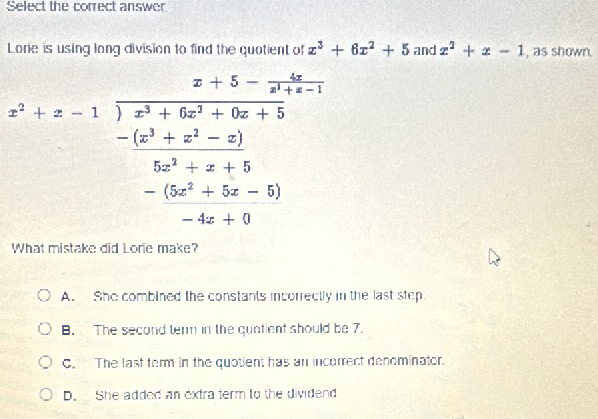 Select the Correct Answer Lorie Is Using Long Division to Find the ...