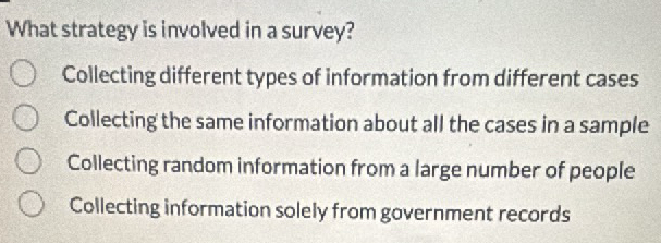 What Strategy Is Involved in a Survey? Collecting Different Types of ...