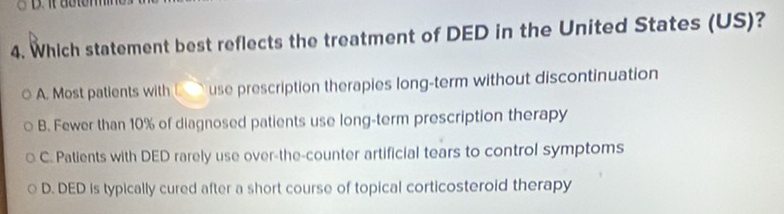 4. Which Statement Best Reflects the Treatment of DED in the United ...