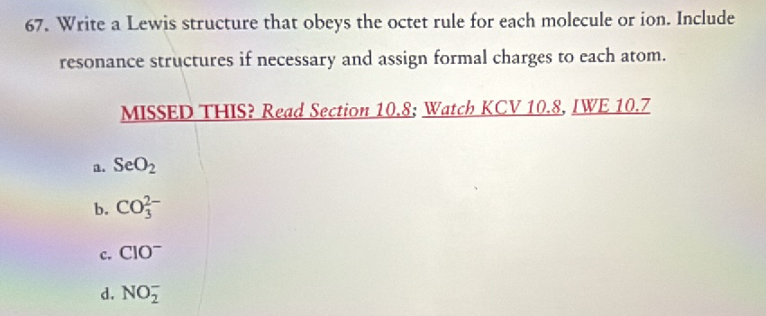67. Write a Lewis Structure That Obeys the Octet Rule for Each Molecule ...