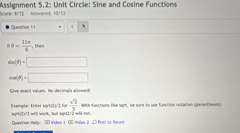 Assignment 5.2: Unit Circle: Sine and Cosine Functions Score: 9/12 ...