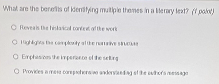 What Are the Benefits of Identifying Multiple Themes In a Literary Text ...