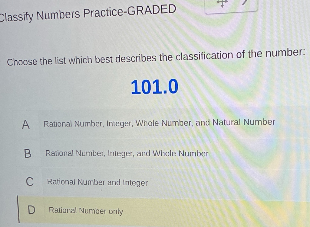 Classify Numbers Practice -GRADED Choose the List Which Best Describes ...