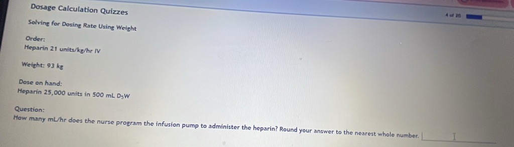 Dosage Calculation Quizzes Solving for Dosing Rate Using Weight Order ...