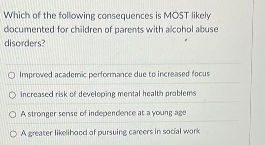 Which of the Following Consequences Is MOST Likely Documented for ...
