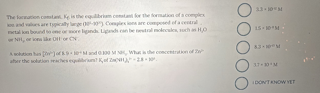 The Formation Constant, Ke Is the Equilibrium Constant for the ...
