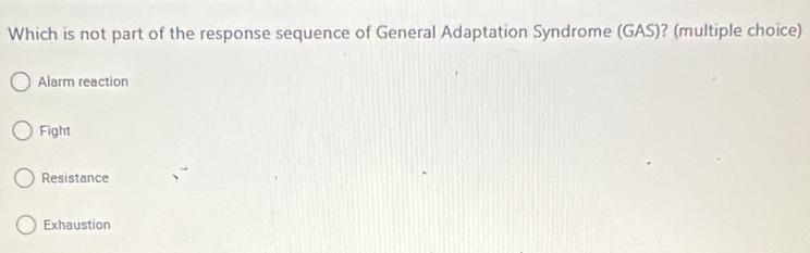 Which Is Not Part of the Response Sequence of General Adaptation ...