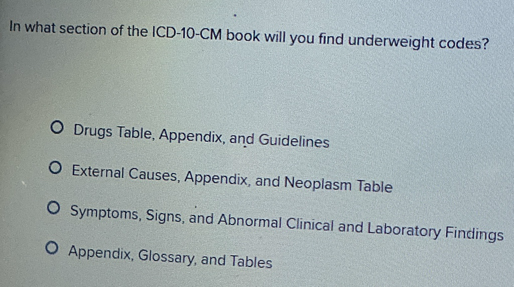 In What Section of the ICD-10-CM I Book Will You Find Underweight Codes ...