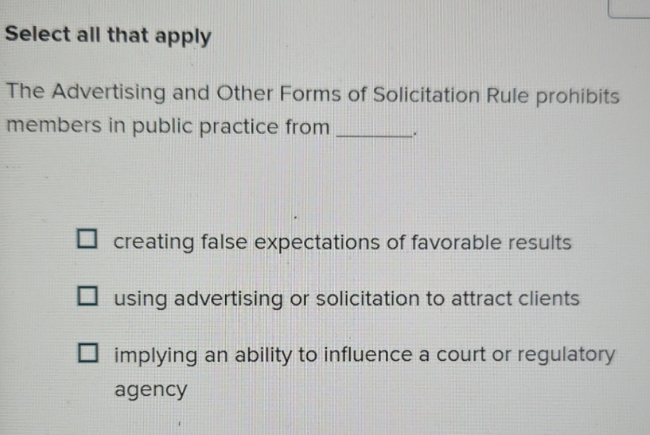 Select All That Apply The Advertising and Other Forms of Solicitation ...