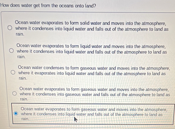 How Does Water Get from the Oceans onto Land? Ocean Water Evaporates to ...