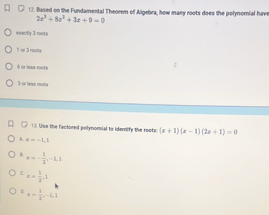 12. Based on the Fundamental Theorem of Algebra How Many Roots Does the ...