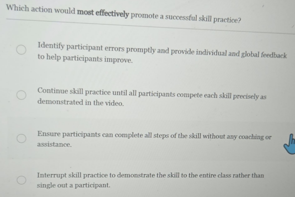 Which Action Would Most Effectively Promote Successful Skill Practice ...