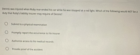 Dennis Was Injured When Ruby Rear-ended His Car While He Was Stopped ...