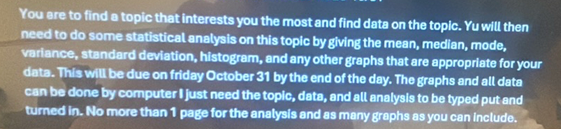 You Are to Find Topic That Interests You the Most Find Data on the ...