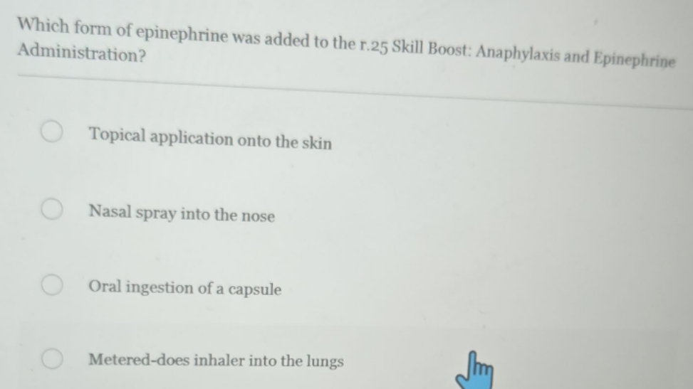 Which Form of Epinephrine Was Added to the R.25 Skill Boost:Anaphylaxis ...