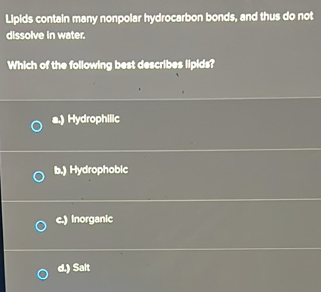 Lipids Contain Many Nonpolar Hydrocarbon Bonds, Thus Dissolve Water ...