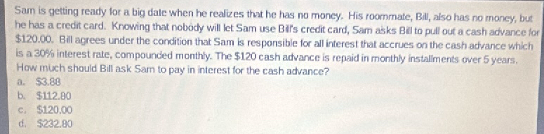 Sam Getting Ready Big Dale When Realizes No Money.His Roommate, Bill ...