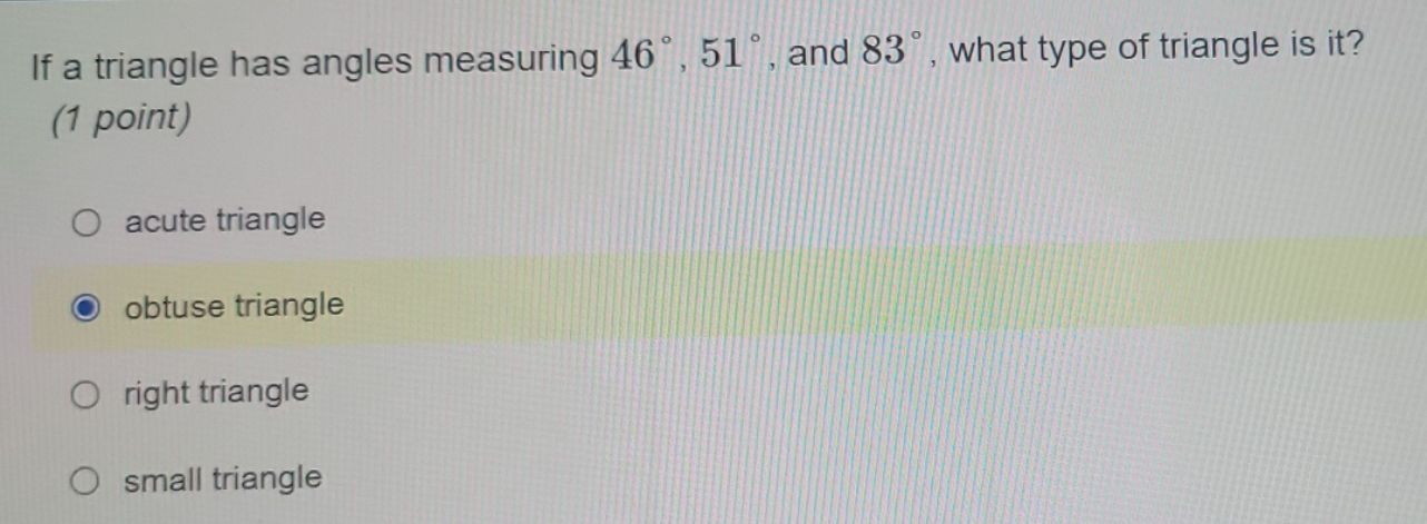 Triangle Angles Measuring 46^circ ,51^circ 83^circ , What Type of ...