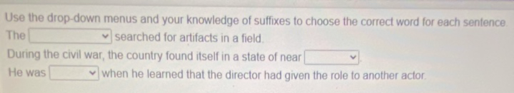 Use Drop-down Menus Knowledge Suffixes Choose Correct Word Sentence ...