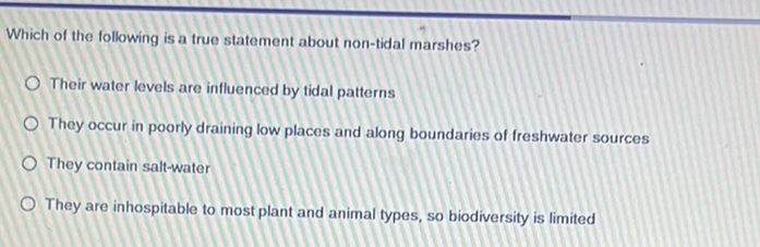 Which of the Following Is a True Statement About Non-tidal Marshes ...