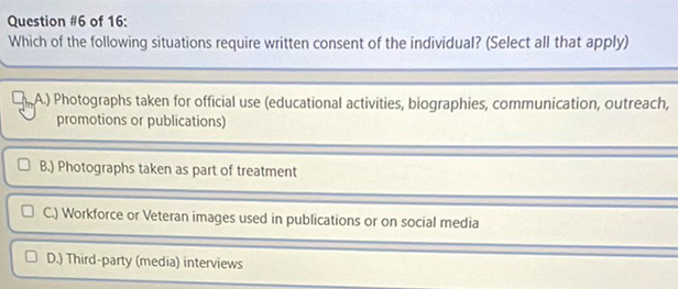 Question 6 of 16: Which of the Following Situations Require Written ...