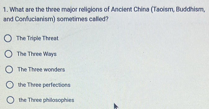 1. What Are the Three Major Religions of Ancient China (Taoism Buddhism ...