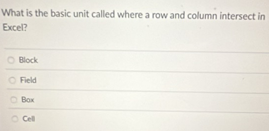 What Is the Basic Unit Called Where a Row and Column Intersect in Excel ...