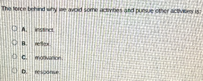 The Force Behind Why We Avoid Some Activities and Pursue Other ...