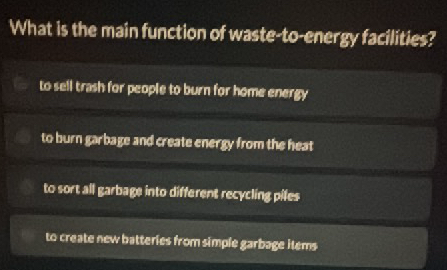 What Is the Main Function of Waste-to -energy Facilities? to Sell Trash ...