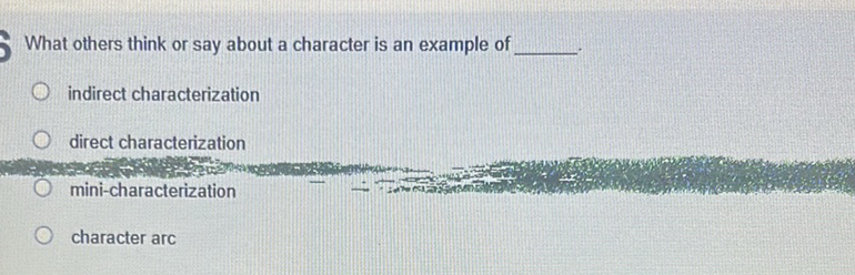 What Others Think or Say About a Character Is an Example of __ Indirect ...