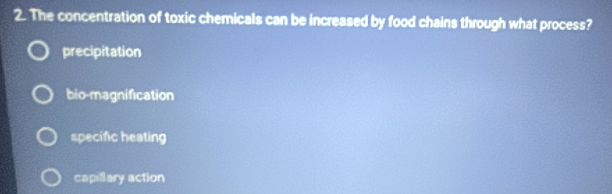 2. The Concentration of Toxic Chemicals Can Be Increased by Food Chains ...