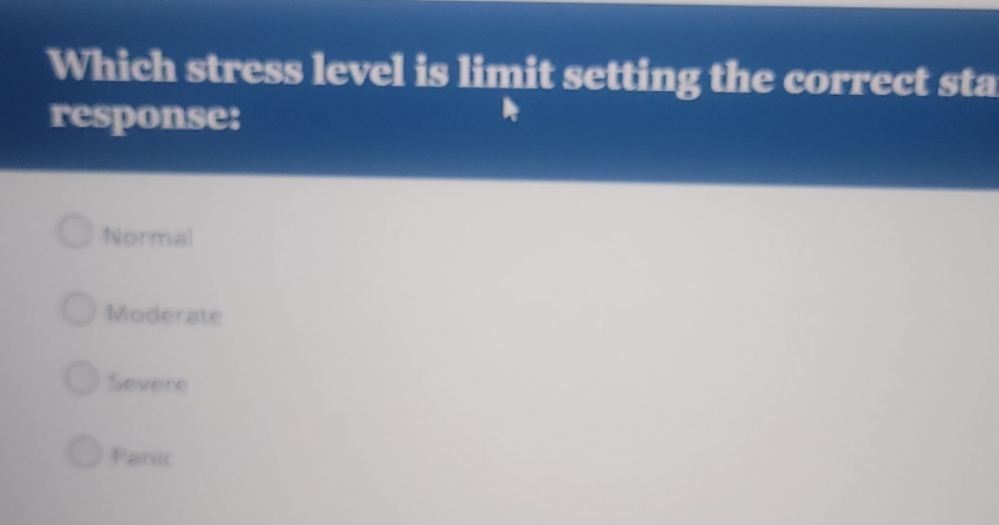 Which Stress Level Is Limit Setting the Correct Sta Response: Normal ...